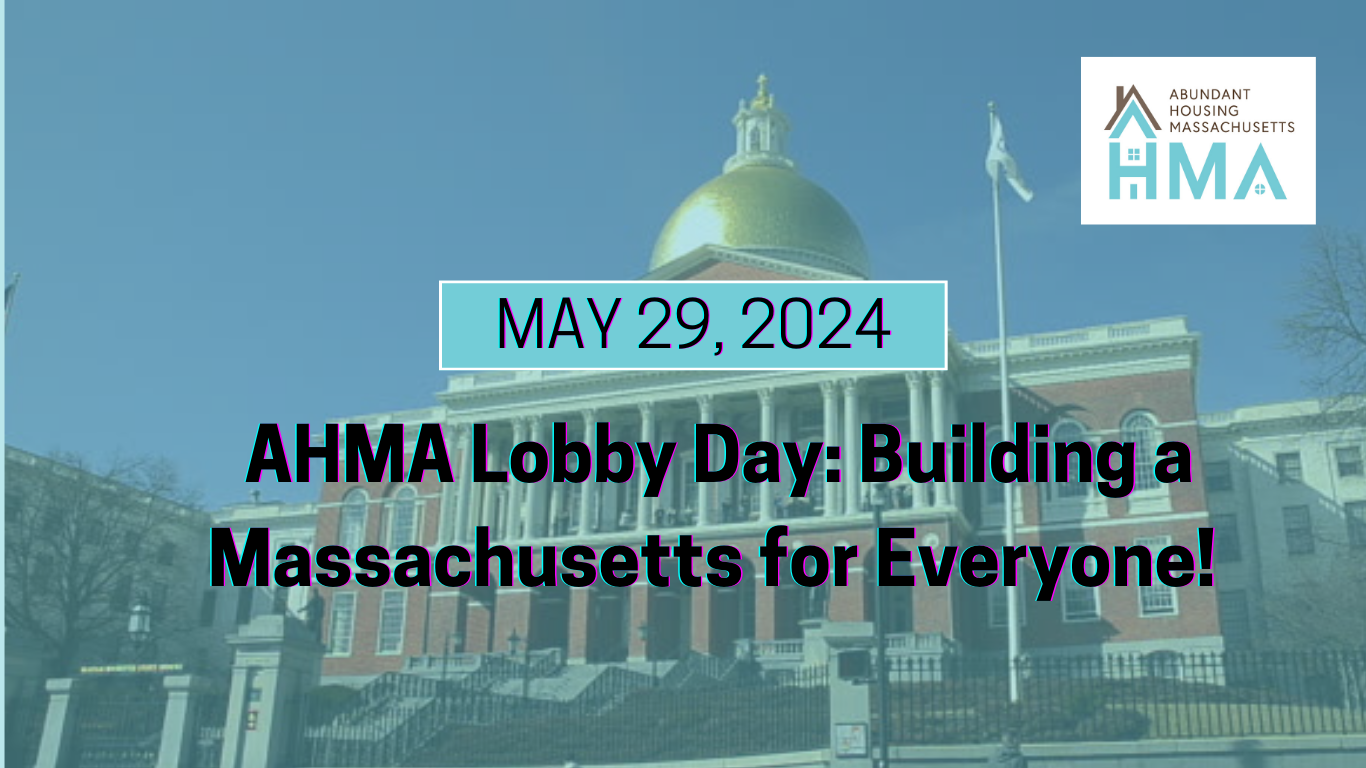 2024 AHMA Lobby Day - Abundant Housing Massachusetts 2024 AHMA Lobby Day - Abundant Housing Massachusetts