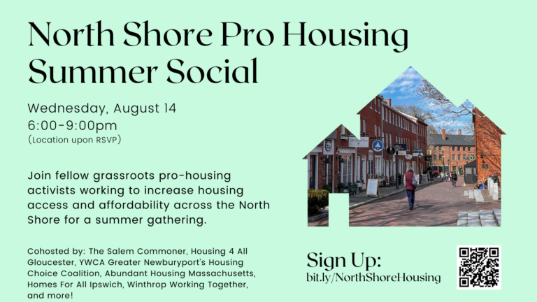 North Shore Pro-Housing Summer Social - Abundant Housing Massachusetts
